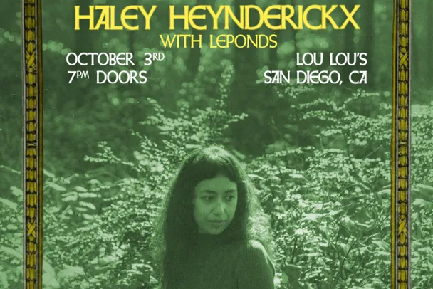 HALEY HEYNDERICKX - Thu, Oct 03 - Lou Lou's