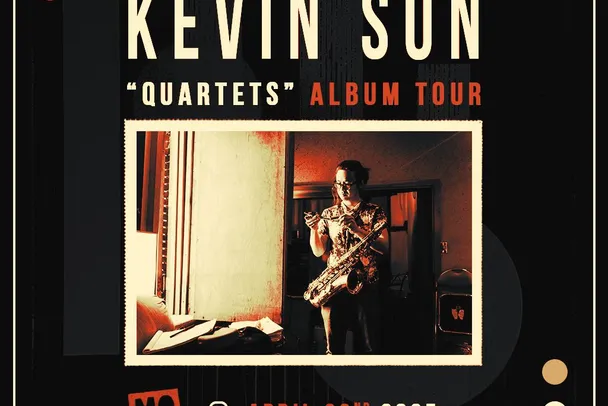 Kevin Sun "Quartets" Album Tour - Tue, Apr 22 - Monks Jazz Club
